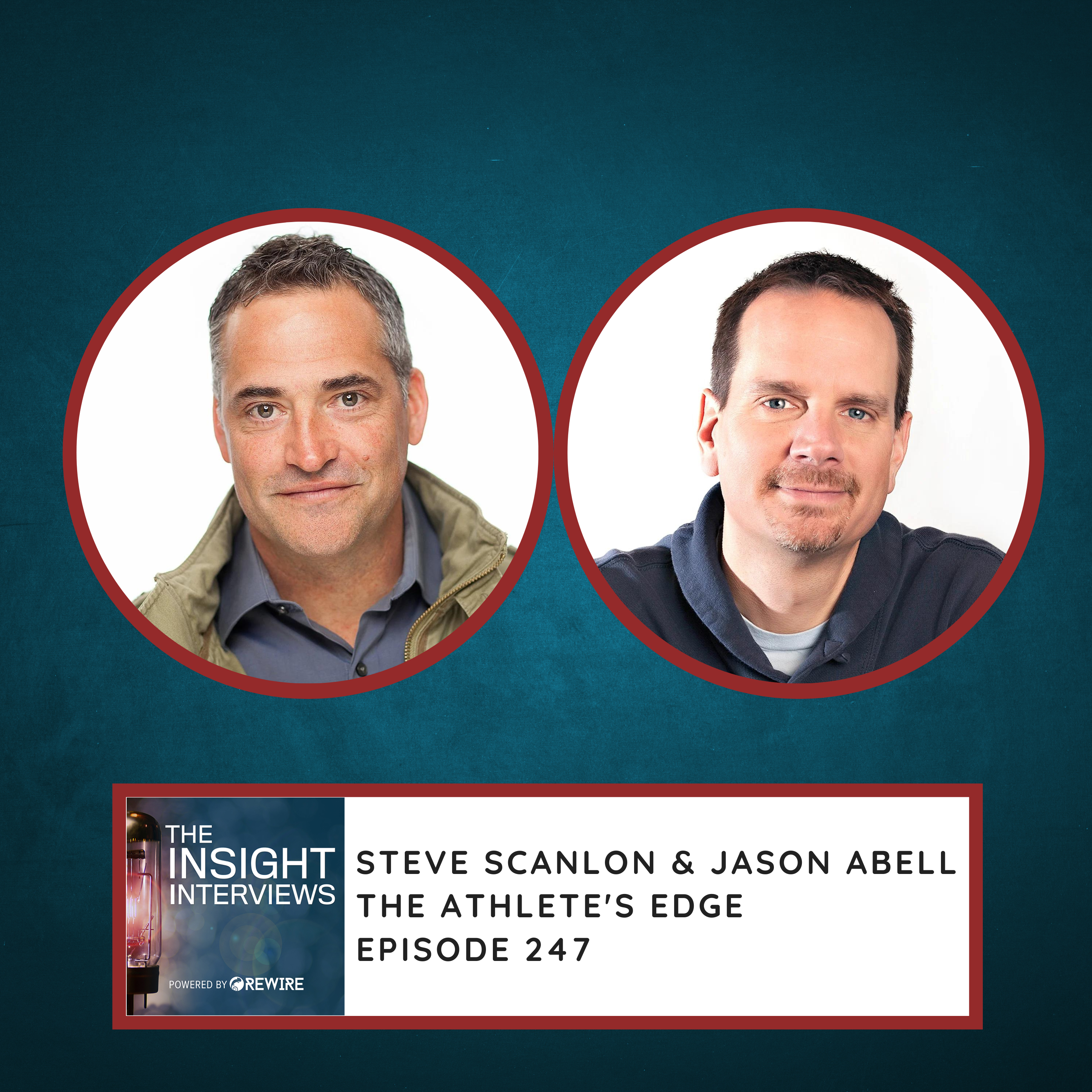 247 Jason and Steve - The Athlete's Edge